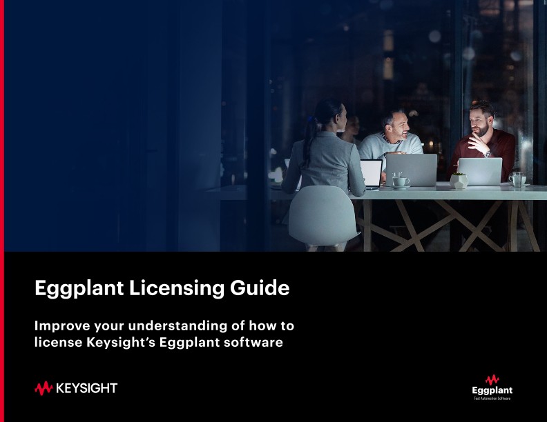 Eggplant Licensing Guide PDF Asset Page | Keysight